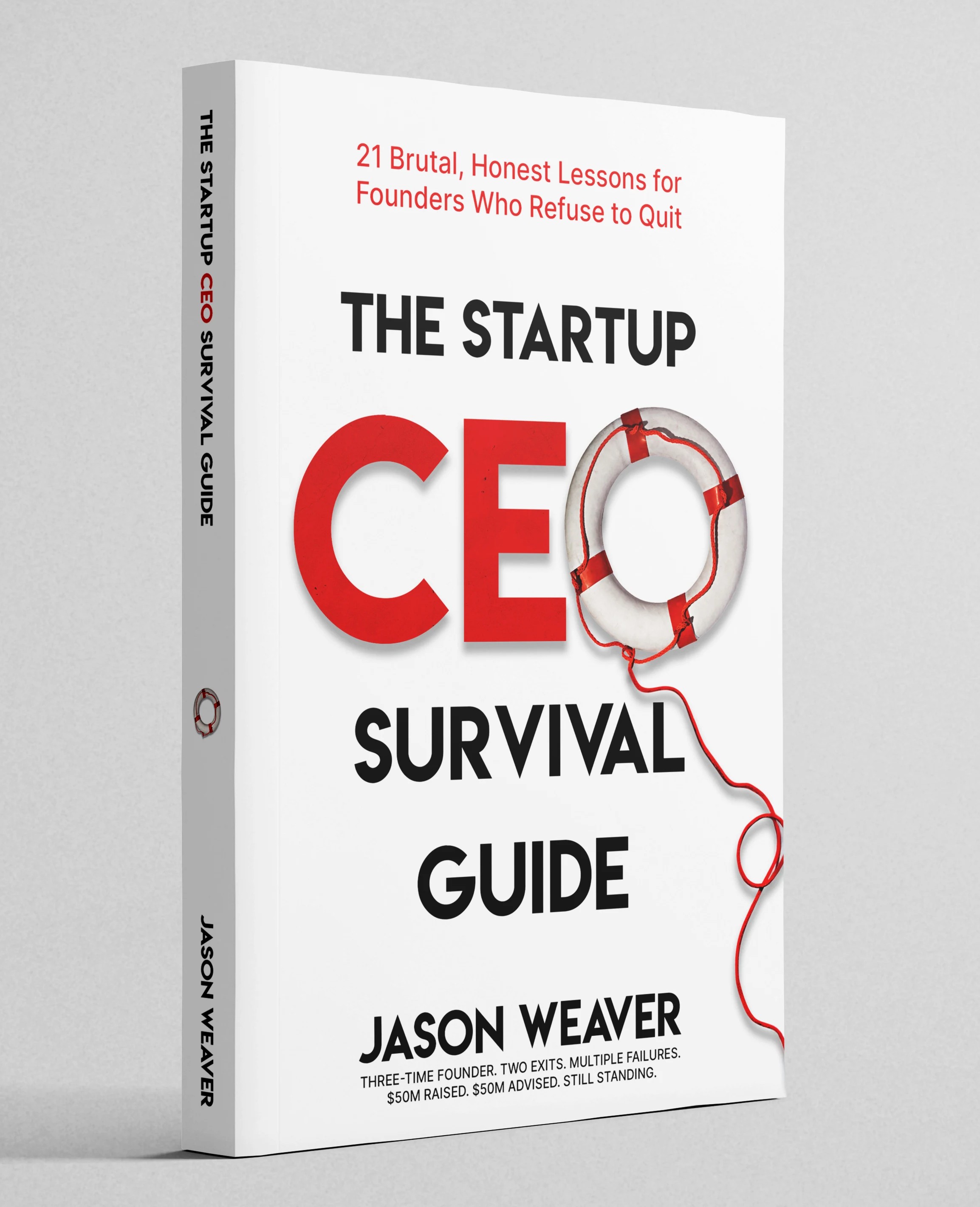 The Startup CEO Survival Guide